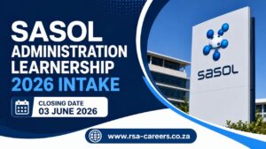 SASOL Administration Learnership 2026 Intake – Apply Before 03 June ...